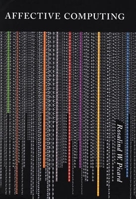 Affective Computing (Mit Press) by Rosalind W. Picard | Goodreads