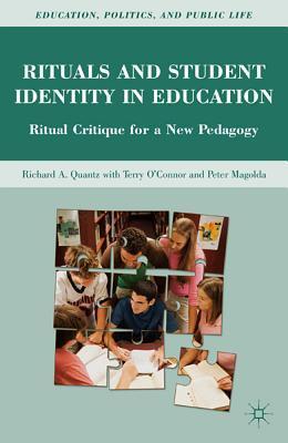 Rituals and Student Identity in Education: Ritual Critique for a New ...
