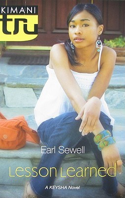 Lesson Learned (Keysha, #3) by Earl Sewell | Goodreads
