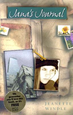 Jana's Journal: A Novel by Jeanette Windle | Goodreads