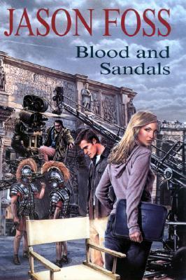Blood and Sandals by Jason Monaghan | Goodreads