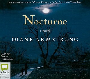 Nocturne by Diane Armstrong | Goodreads