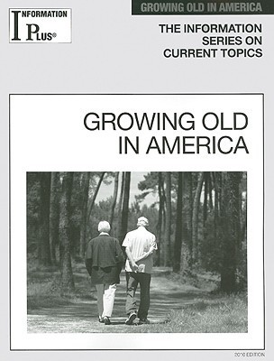 Growing Old in America by Barbara Wexler | Goodreads