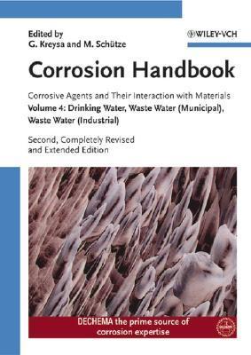 Corrosion Handbook, corrosive Agents And Their Interaction With ...