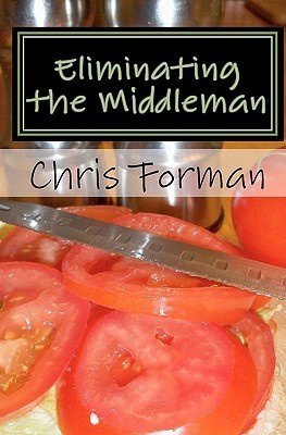 Eliminating the Middleman (Maria Hart Mystery #2) by Chris Forman | Goodreads