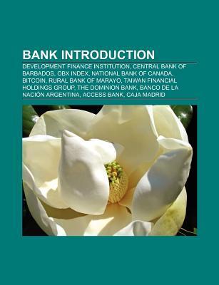 Bank Introduction: Development Finance Institution, Central Bank of ...