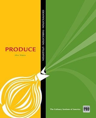 Kitchen Pro Series: Guide to Produce Identification, Fabrication and ...