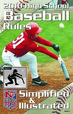 NFHS High School Baseball Rules Simplified & Illustrated by National ...