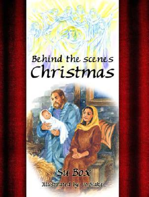 Behind the Scenes Christmas by Su Box | Goodreads