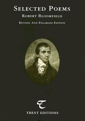Selected Poems by Robert Bloomfield | Goodreads