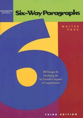 Six-Way Paragraphs: Advanced by Walter Pauk | Goodreads