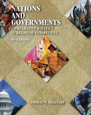 Nations and Government: Comparative Politics in Regional Perspective by ...