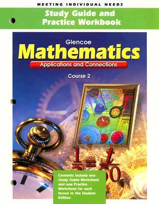 Mathematics: Applications and Connections, Course 2 Study Guide and ...