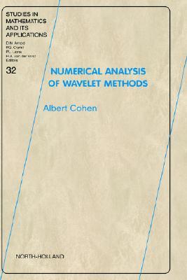 Numerical Analysis of Wavelet Methods by Albert Cohen | Goodreads