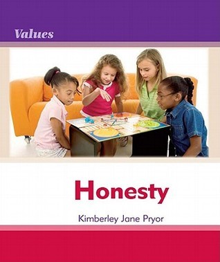 Honesty by Kimberley Jane Pryor | Goodreads