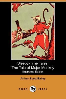 The Tale of Major Monkey by Arthur Scott Bailey | Goodreads