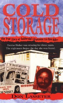 Cold Storage by Don Lasseter | Goodreads