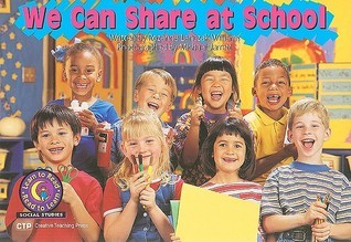 We Can Share at School Learn to Read, Social Studies by Rozanne Lanczak ...