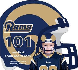 St. Louis Rams 101 (101 My First Team-board-book) by Brad M. Epstein ...