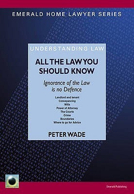 All The Law You Should Know: Ignorance of the Law is No Defence by ...