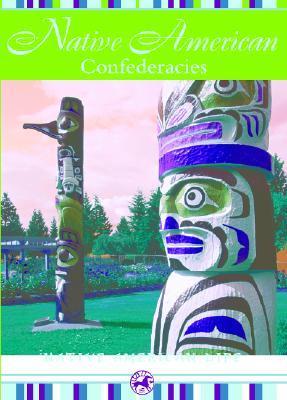 Native American Confederacies by Troy R. Johnson | Goodreads
