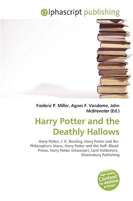 Harry Potter and the Deathly Hallows by Frederic P. Miller | Goodreads