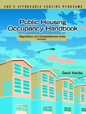Public Housing Occupancy Handbook by David Hoicka | Goodreads