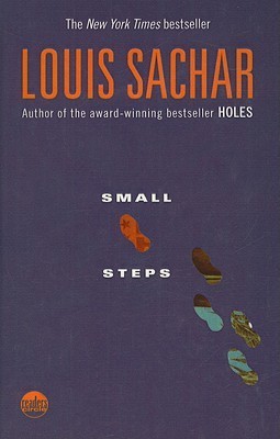 Small Steps (Reader's Circle (Prebound)) by Louis Sachar | Goodreads