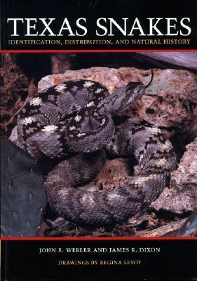 Texas Snakes: Identification, Distribution, and Natural History by John ...