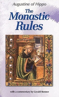 The Monastic Rules (The Augustine Series, V. 4) by Agatha Mary | Goodreads