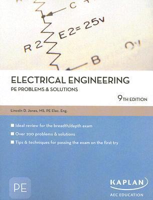 Electrical Engineering PE Problems & Solutions by Lincoln D. Jones ...