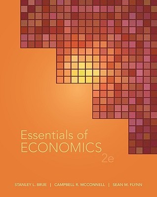 Essentials of Economics by Stanley L. Brue | Goodreads
