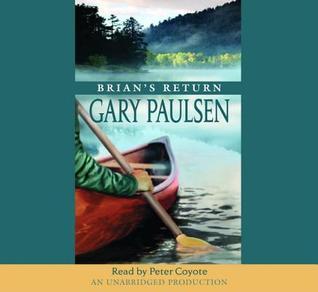 Brian's Return by Gary Paulsen | Goodreads