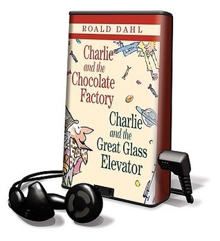 Charlie and the Chocolate Factory & Charlie and the Glass Elevator by ...