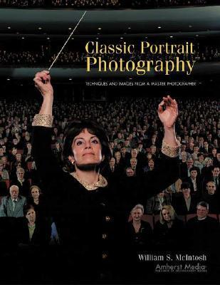 Classic Portrait Photography: Techniques and Images from a Master ...
