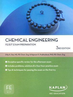 Chemical Engineering FE/EIT Exam Prep by Dilip K. Das | Goodreads