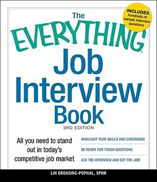 The Everything Job Interview Book: All you need to stand out in today's ...