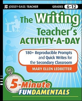 The Writing Teacher's Activity-a-Day: 180 Reproducible Prompts and ...