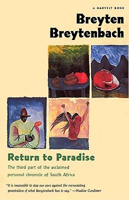 Return to Paradise by Breyten Breytenbach | Goodreads
