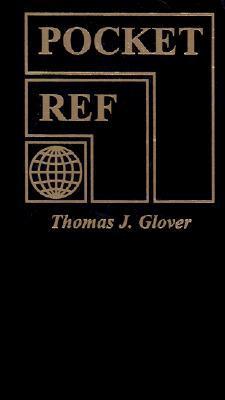 Pocket Ref by Thomas J. Glover | Goodreads