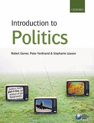 Introduction to Politics by Robert Garner | Goodreads