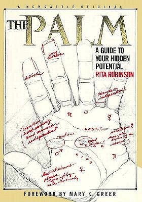 The Palm: A Guide to Your Hidden Potential by Rita Robinson | Goodreads