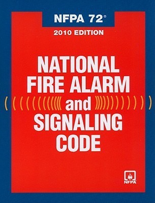 NFPA 72: National Fire Alarm and Signaling Code by National Fire ...