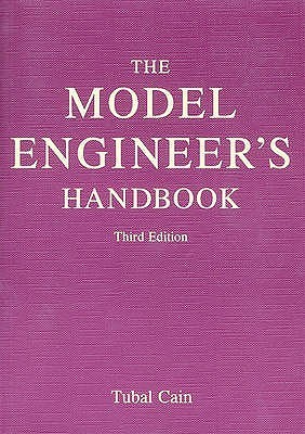 Model Engineer's Handbook by Tubal Cain | Goodreads