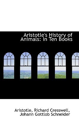 History of Animals: In Ten Books by Aristotle | Goodreads
