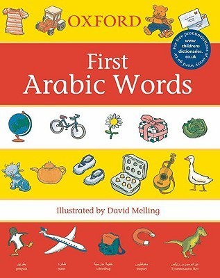 Oxford First Arabic Words (First Words) by Neil Morris | Goodreads