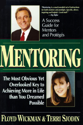 Mentoring: The Most Obvious Yet Overlooked Key to Achieving More in ...