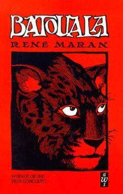 Batouala by René Maran | Goodreads