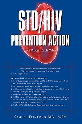 STD/HIV Prevention Action: Let's Protect Each Other by Samuel Frimpong ...