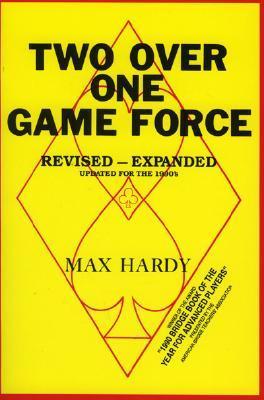 Two-Over-One Game Force by Max Hardy | Goodreads